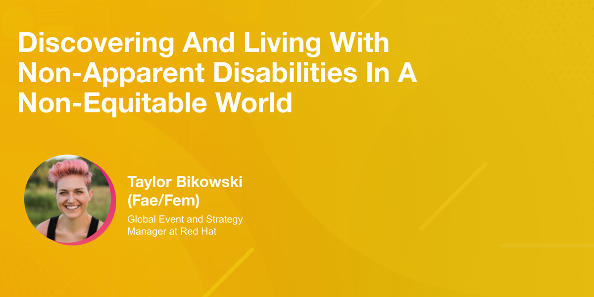 Discovering And Living With Non-Apparent Disabilities In A Non ...